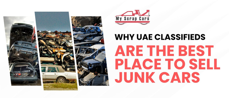 Why UAE Classifieds Are the Best Place to Sell Junk Cars